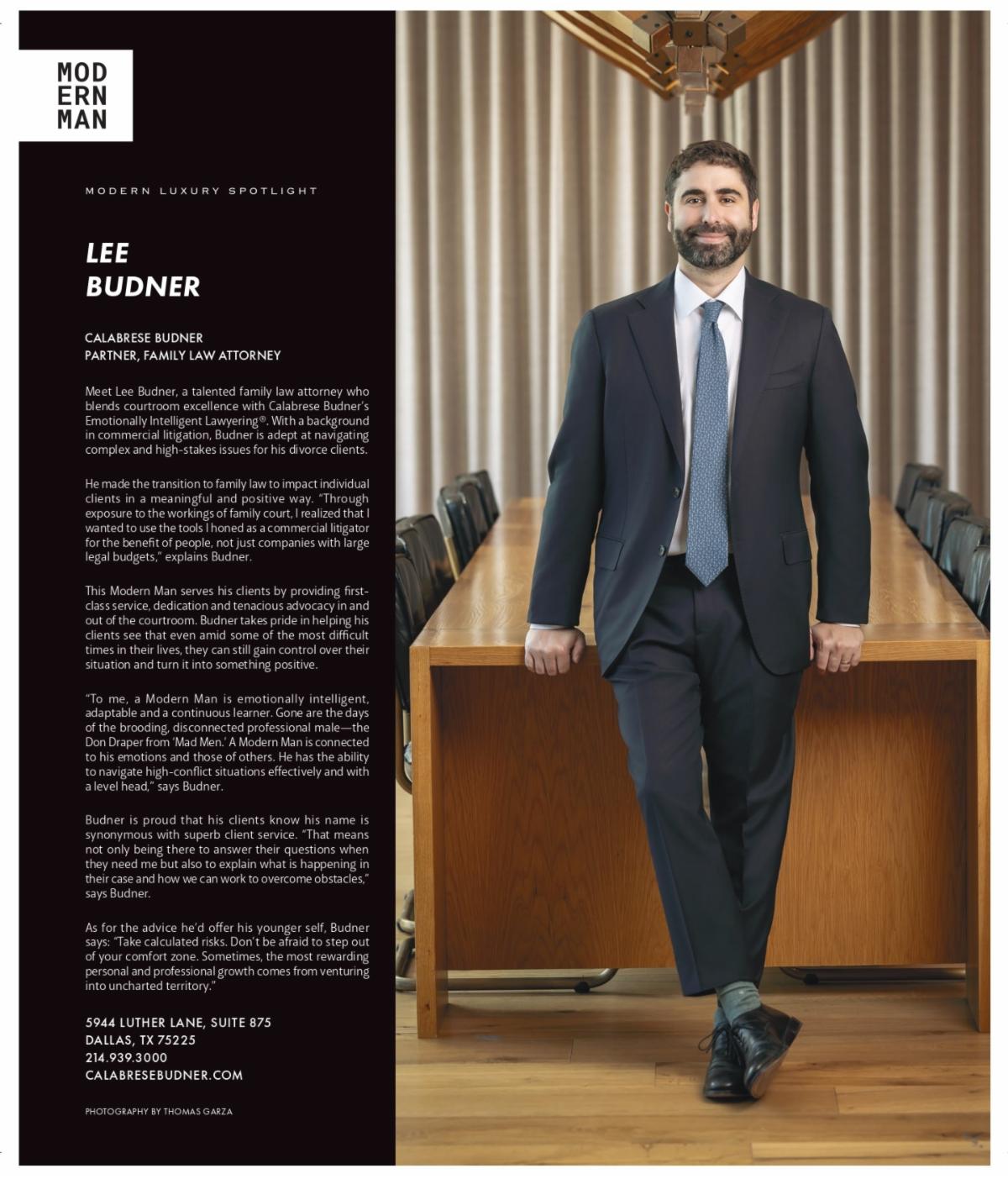 Lee Budner Featured in Dallas Modern Luxury's "Modern Man" - Calabrese ...